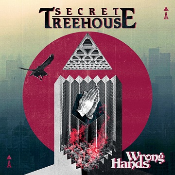 Exclusive Track Premiere : Secret Treehouse – ‘Wrong Hands’ | Last Day Deaf