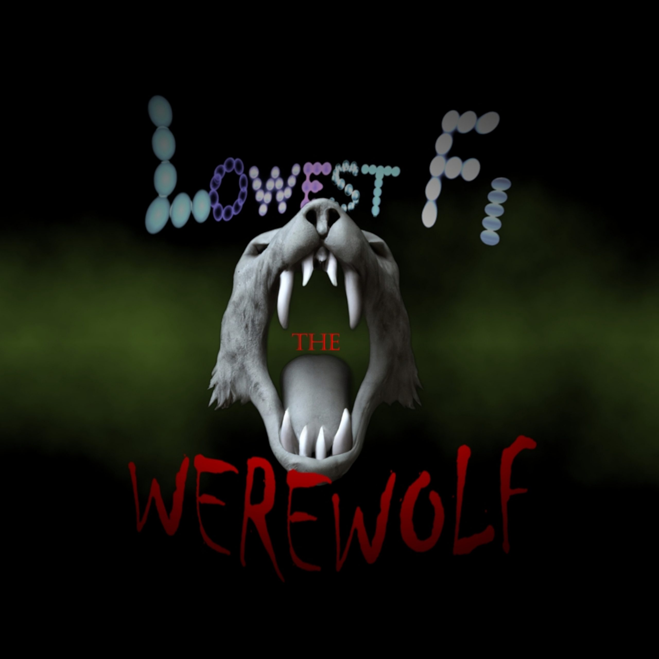 Listening Now : Lowest Fi – Werewolf | Last Day Deaf