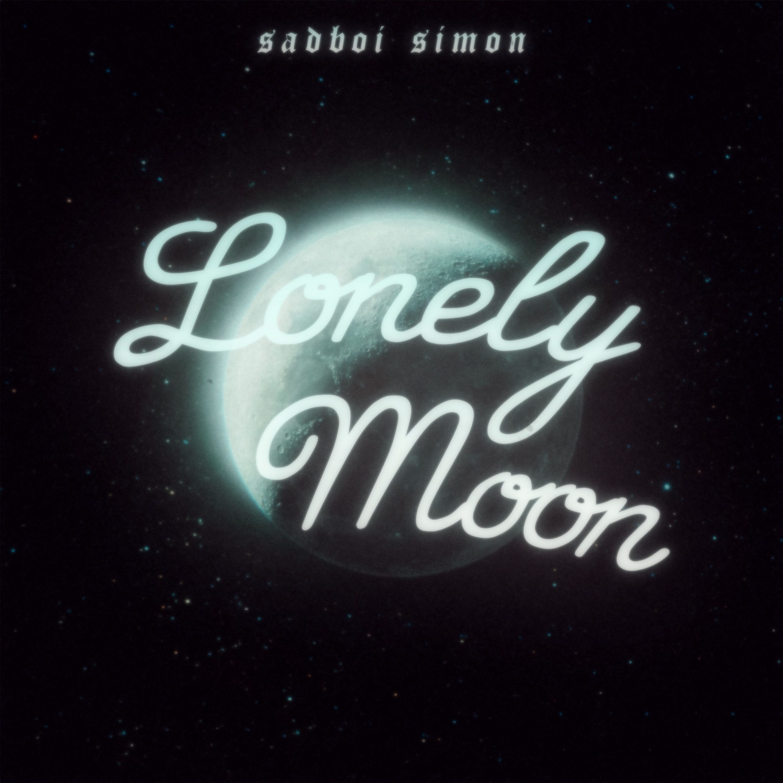 Listening Now : sadboi simon – Lonely Moon | Last Day Deaf