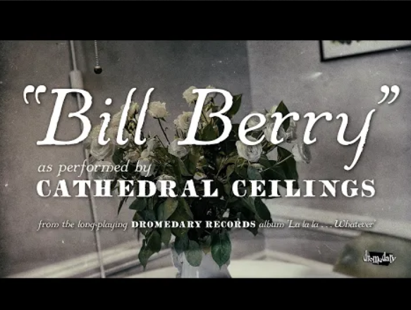 Listening Now : Cathedral Ceilings – Bill Berry | Last Day Deaf