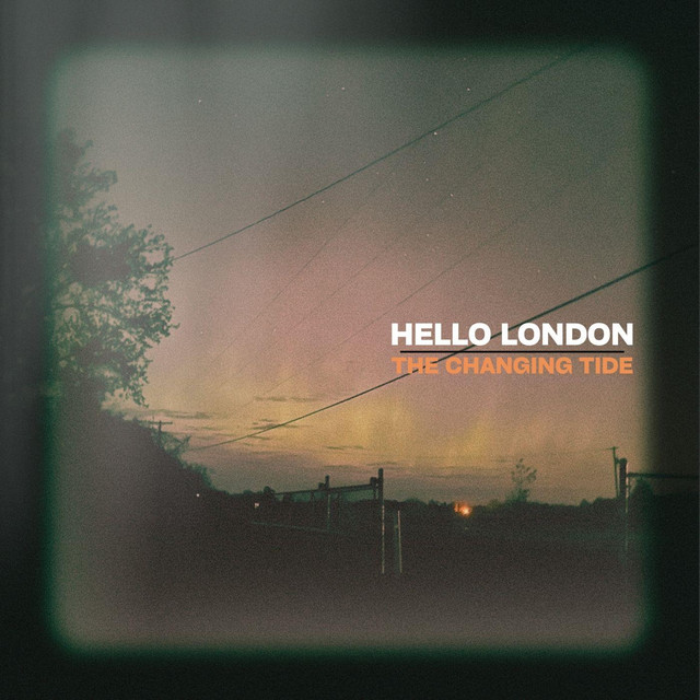 Listening Now : Hello London – The Changing Tide | Last Day Deaf